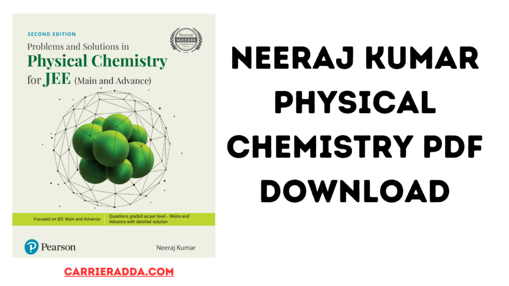 Neeraj Kumar Physical Chemistry PDF 2024 Download 👇