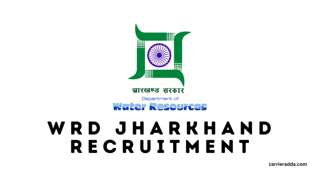 WRD Jharkhand Recruitment 2025 - Latest Water Resource Jobs