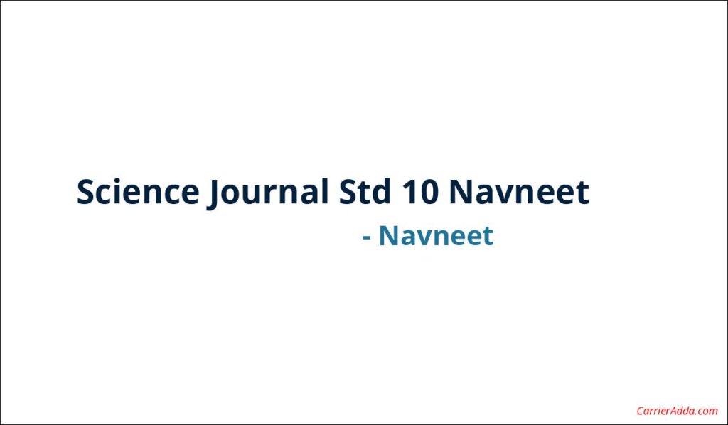 Download Science Journal Std 10 Navneet PDF 2025 👇