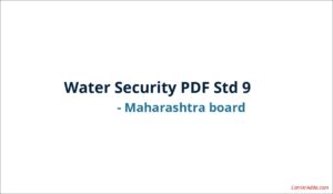 Download Water Security PDF Std 9 by Maharashtra board 👇