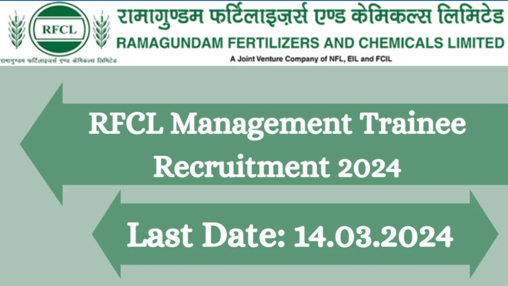 Ramagundam Fertilizers and Chemicals Limited (RFCL) Management Trainee ...