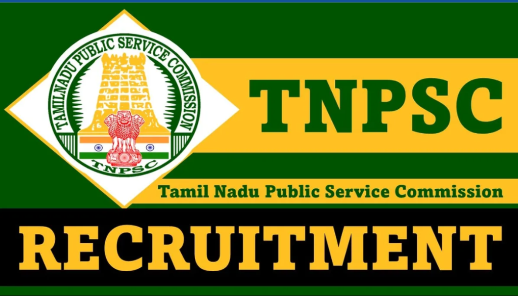 Tamil Nadu Public Service Commission (TNPSC) Group I Vacancy