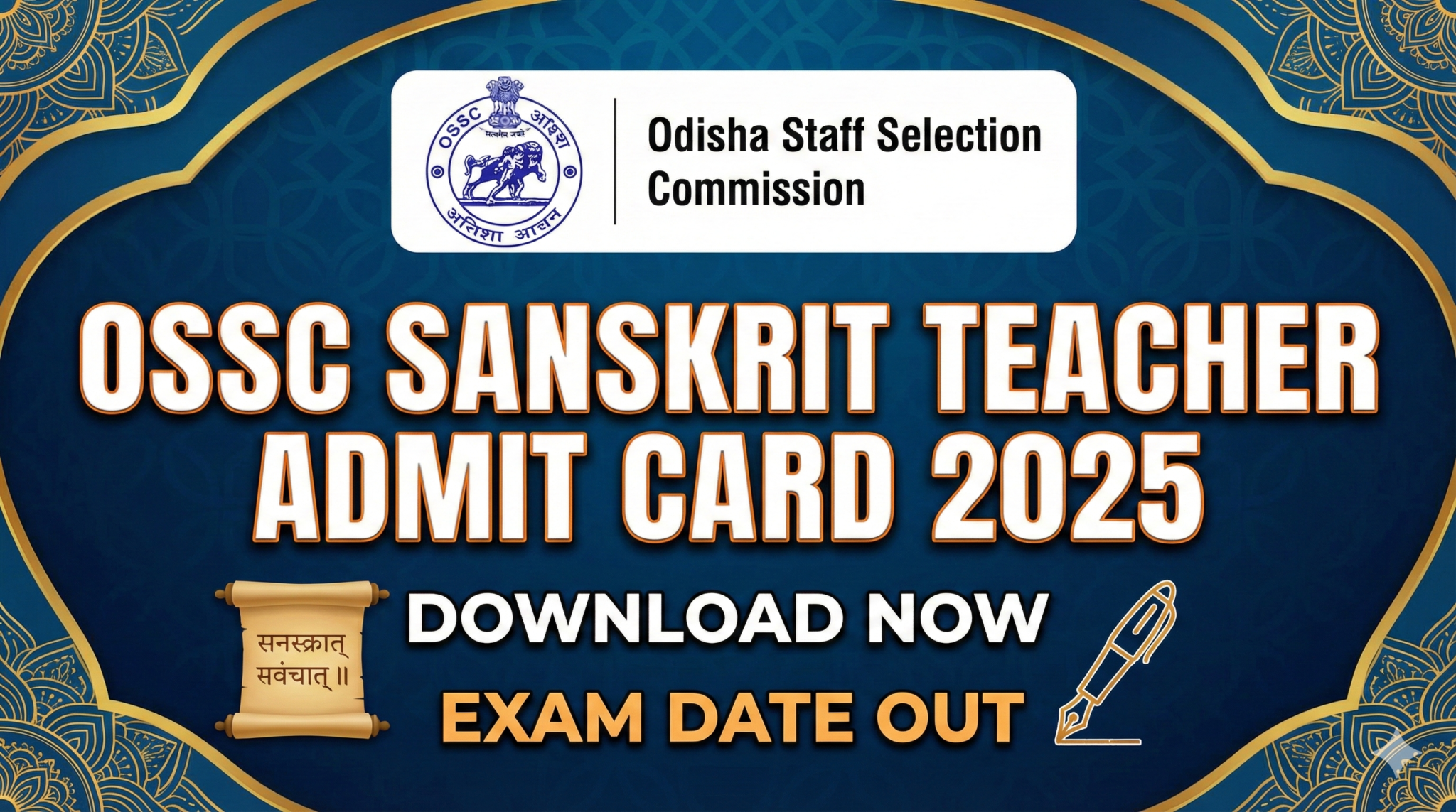 OSSC Sanskrit Teacher Admit Card 2025 Download Process